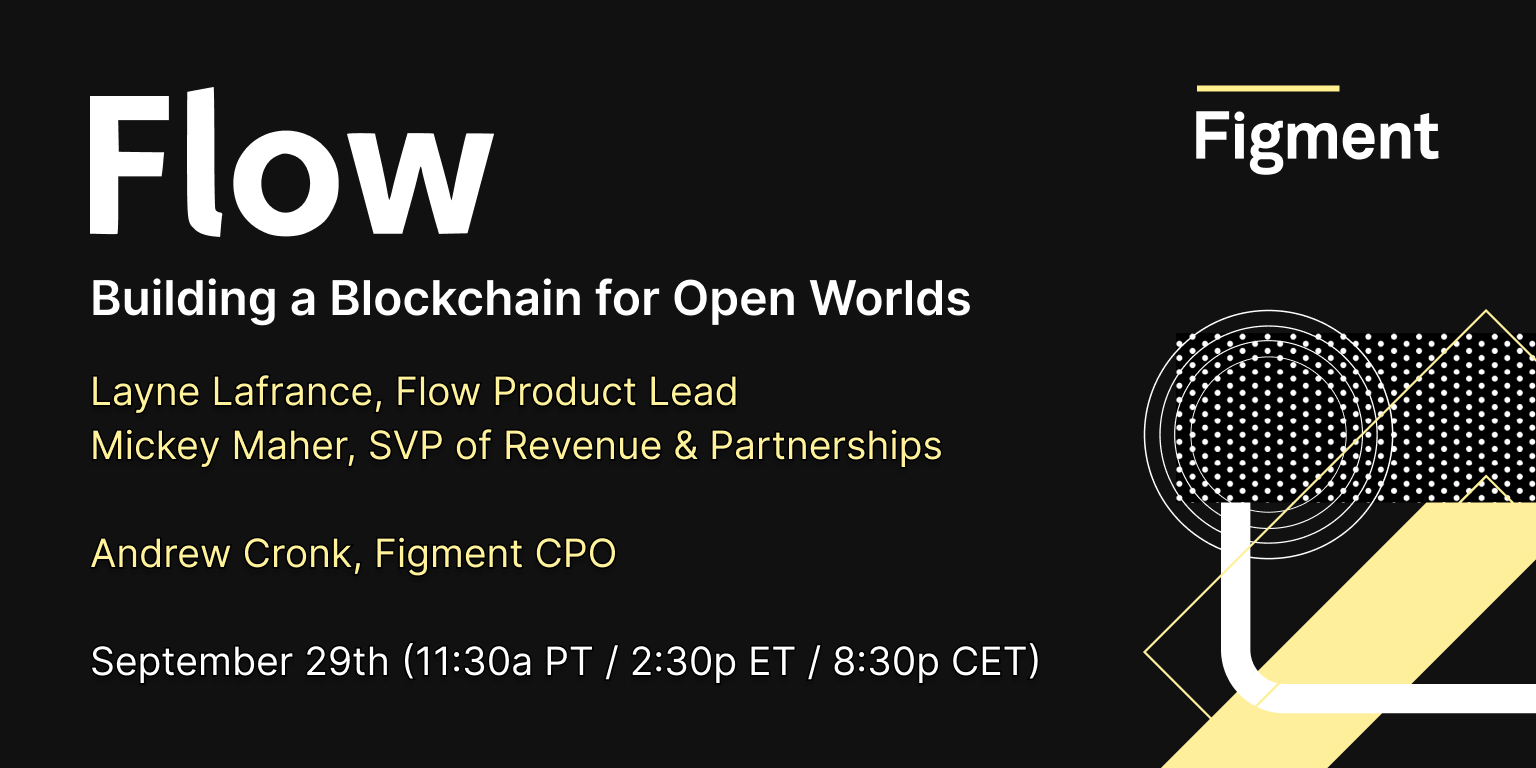 Flow: The Blockchain for Open Worlds - Figment
