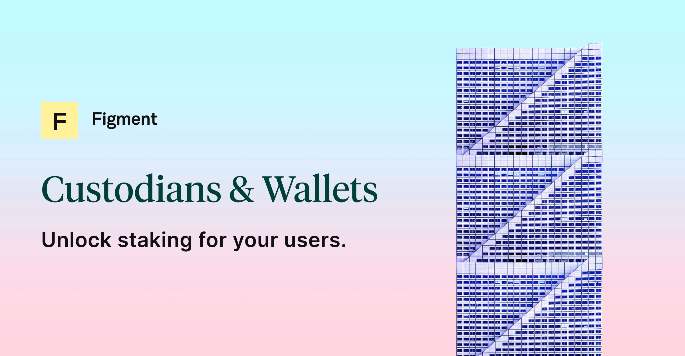 Custodians & Wallets - Figment