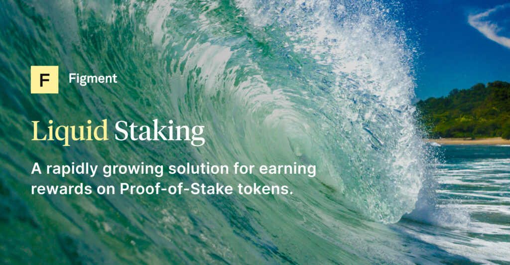 Liquid Staking - Figment
