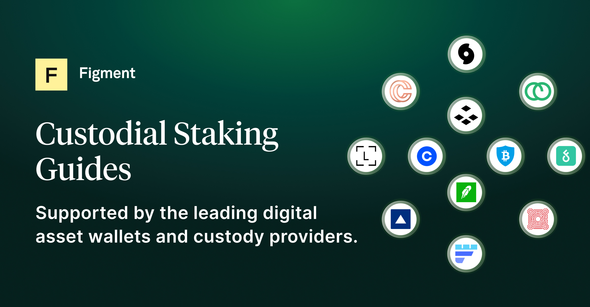 Custodial Staking Guides - Figment