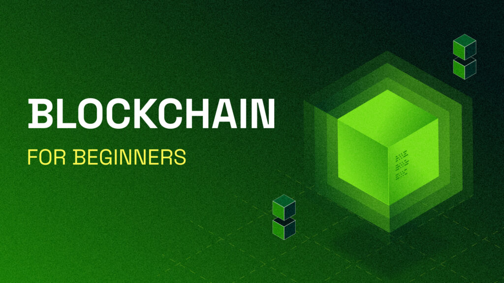 Web 3 for Beginners: An Introduction to Blockchain - Figment